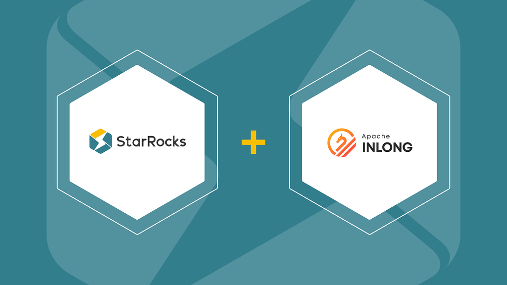 Apache InLong 实时同步数据到 StarRocks 原理与实践 - 精选文章 - StarRocks中文社区论坛