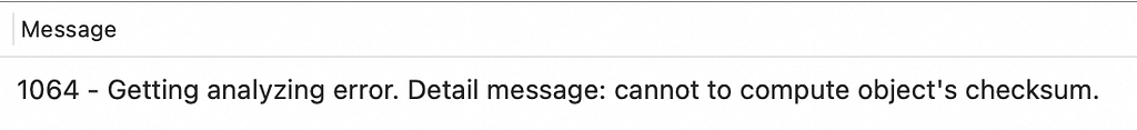 1064 - Getting analyzing error . Detail message: cannot to compute ...